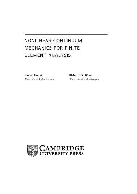 SOLUTION Nonlinear Continuum Mechanics For Finite Element Analysis Bonet Wood Studypool