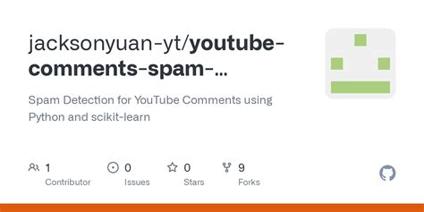 Github Jacksonyuan Ytyoutube Comments Spam Classifier Spam Detection For Youtube Comments
