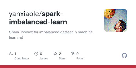 Github Yanxiaolespark Imbalanced Learn Spark Toolbox For Imbalanced