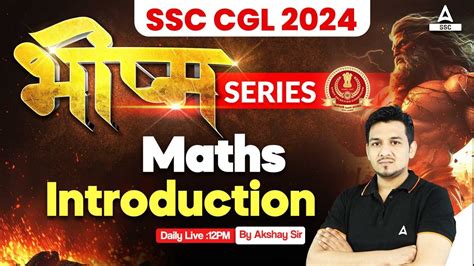 Ssc Cgl 2024 Ssc Cgl Maths Classes By Akshay Awasthi Syllabus Introduction Youtube