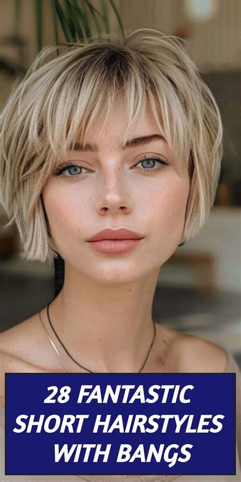 28 Short Hairstyles With Bangs For A Modern Twist In 2025 Short Hair