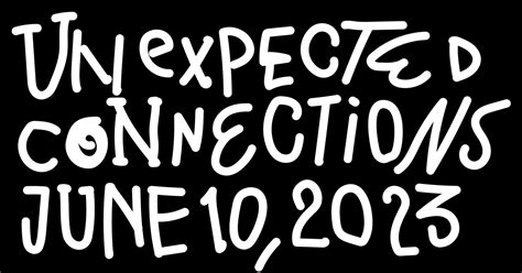 Unexpected Connections By Design Tickets