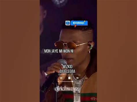 wizkid ojuelegba short video lyrics #wizkid - YouTube