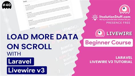 Load More Data On Scroll With Laravel Livewire 3 Ep 40 Youtube