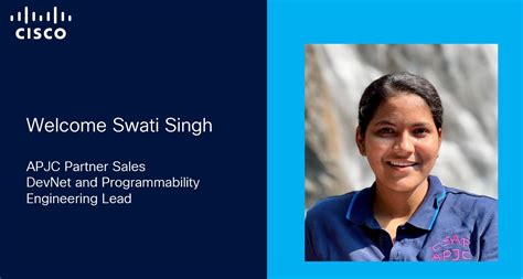 Swati Singh On Linkedin Wearecisco Devnet Cisco 37 Comments