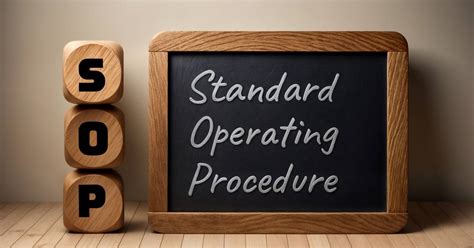 Standard Operating Procedure Sop A Complete Guide