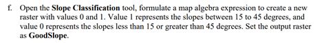 Can Someone Help Me Form This Map Algebra Expression Chegg