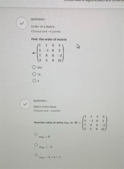 solved question 1 order of a matrix choose one 4 points find