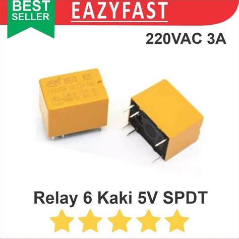 Jual Relay 6 Kaki Pin DC 5v 5 V Volt SPDT Mini 30V 3A 250VAC Efst90 Diminati Banget Shopee