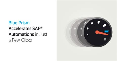 Blue Prism Releases Sap Accelerators Announces New Automation