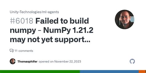 Failed To Build Numpy Numpy 1212 May Not Yet Support Python 310