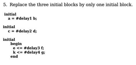 Solved 5 Replace The Three Initial Blocks By On Solutioninn