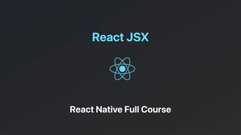 React Jsx React Fundamentals Part 2 React Native Full Course 2025 Youtube