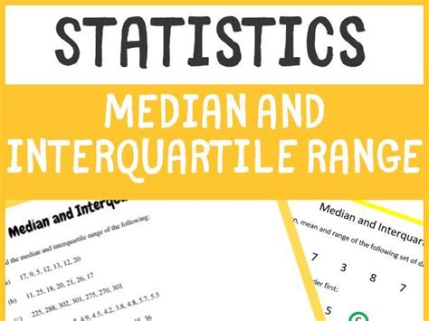 Statistics Median And Interquartile Range Teaching Resources