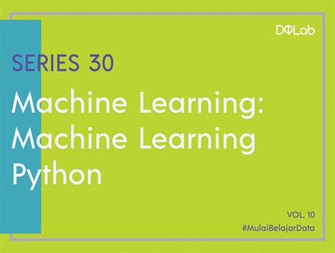 machine learning python kenali dua library python terbaik