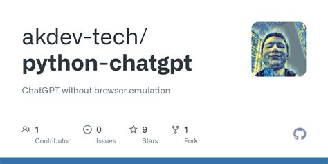 GitHub Akdev Tech Python Chatgpt ChatGPT Without Browser Emulation