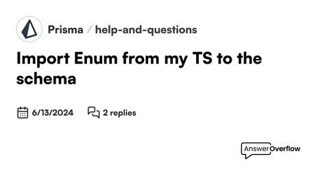 Import Enum From My Ts To The Schema Prisma