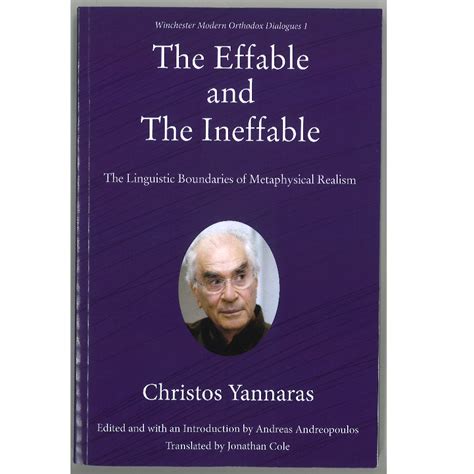 The Effable And The Ineffable By Christos Yannaras Winchester Online