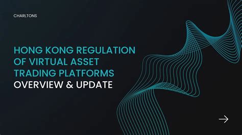 Hong Kong Va Trading Platform Licensing