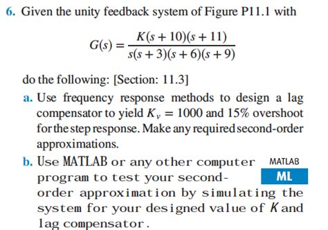 Solved Given The Unity Feedback System Of Figure P11 1 With Chegg Com