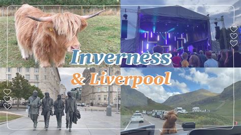 인버네스 페스티벌🎪 제대로 즐기는 Vlog 하이랜드 투어 소 스코트랜드 네스호 배낭여행 리버풀 테이트 알버트 독 Trip To The Highlands