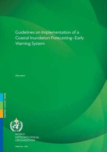 Guidelines On Implementation Of A Coastal Inundation Forecasting Early Warning System