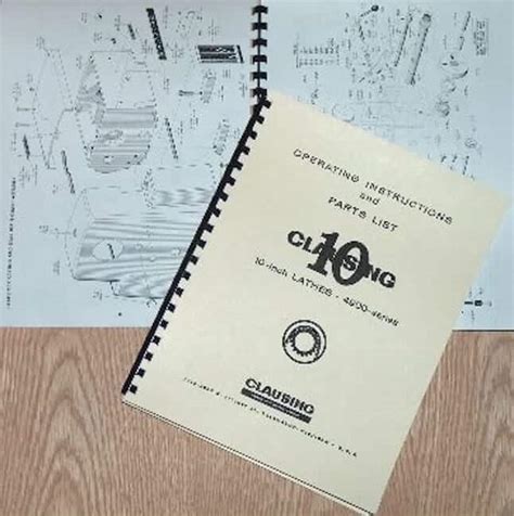 Clausing 10 Metal Lathe 4900 Series Instruction And Parts Manual Ozark Tool Manuals And Books