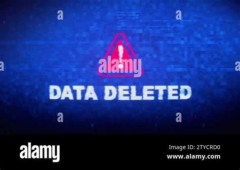 Data Deleted Text Digital Noise Twitch Glitch Distortion Effect Error