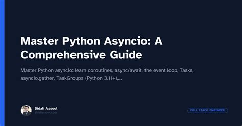 Master Python Asyncio A Full Guide