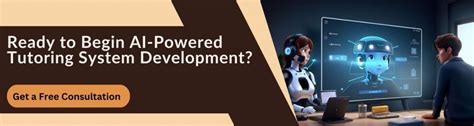 Developing An Ai Powered Tutoring System In 6 Easy Steps