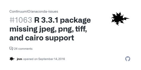 R Package Missing Jpeg Png Tiff And Cairo Support Issue ContinuumIO Anaconda