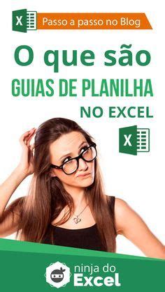 O que são as guias de planilhas do Excel Ninja do Excel Planilhas Dicas de computador Tudo