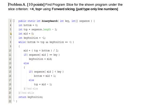 Solved Problem A 10 Points Find Program Slice For The
