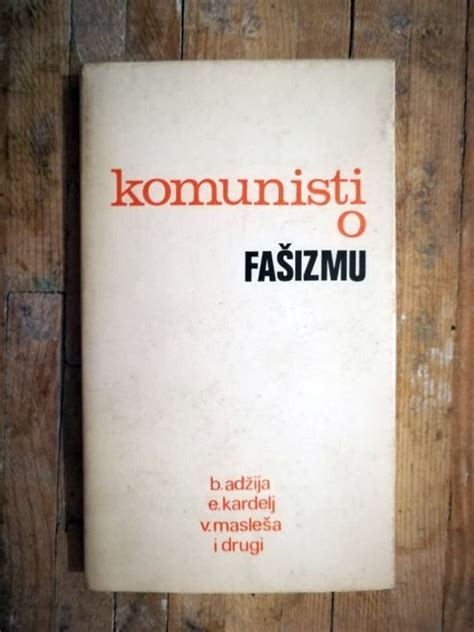 Prpić Ivan Izbor Komunisti O Fašizmu 1919 1940