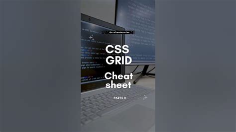 Css Grid Cheat Sheet Parte Ii Desarrollofrontend Css Cssgrid Html Youtube