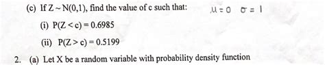 solved c ﻿if z∼n 0 1 ﻿find the value of c ﻿such