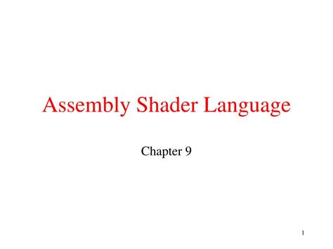 Ppt Assembly Shader Language Powerpoint Presentation Free Download Id4534493