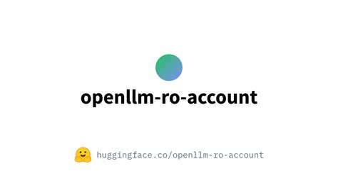 Openllm Ro Account OpenLLM Ro