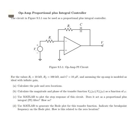 Solved Op-Amp Proportional plus Integral Controller The | Chegg.com