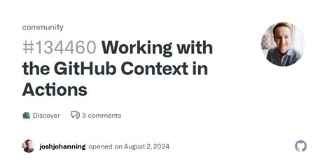 working with the github context in actions · community · discussion