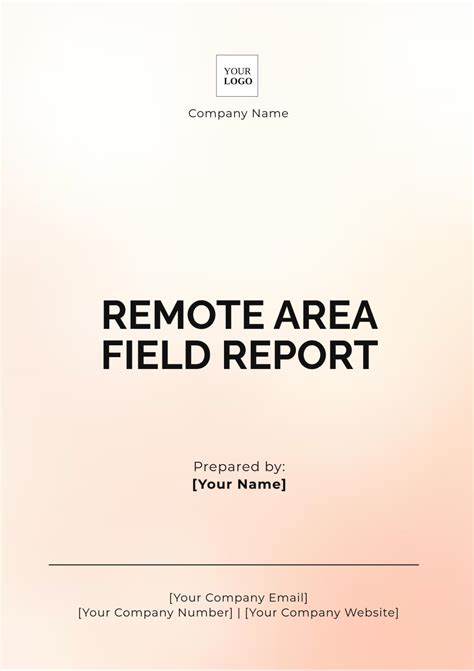 Free Remote Area Field Report Template To Edit Online