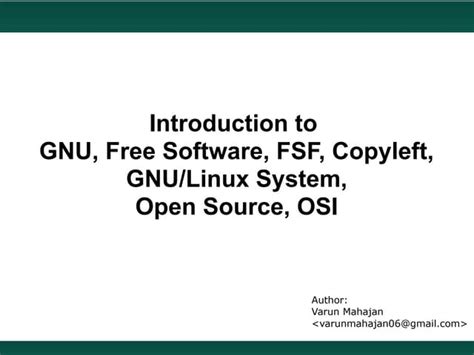 Introduction To Gnulinux Free Software Open Source Software Fsf Fsm Osi Ppt