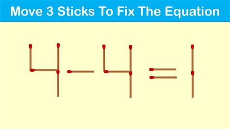 Move Only 3 Matchstick To Fix The Equation Matchstick Puzzles Youtube