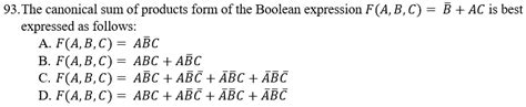 Solved 93 The Canonical Sum Of Products Form Of The Boolean