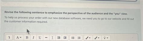 Solved Revise The Following Sentence To Emphasize The