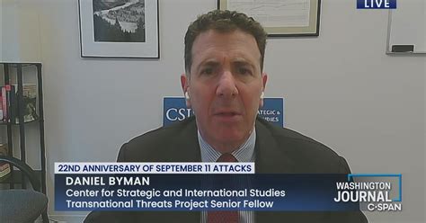 Daniel Byman On The 22nd Anniversary Of September 11 Attacks C