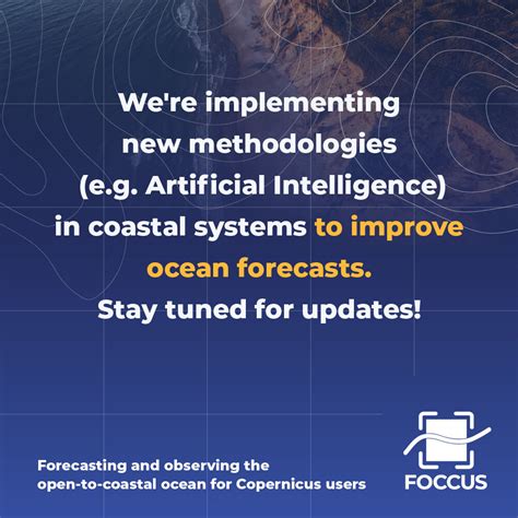 Foccus Eu On Linkedin Foccus Coastalprediction Artificialintelligence Oceanforecasts