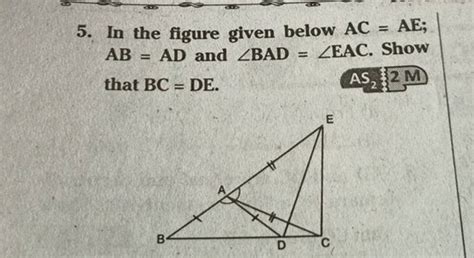 5 In The Figure Given Below Acae Abad And ∠bad∠eac Show That Bcde
