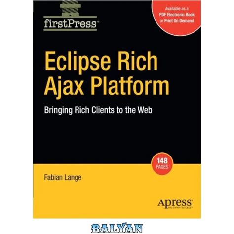 خرید و قیمت دانلود کتاب Eclipse Rich Ajax Platform Bringing Rich Client To The Web Firstpress