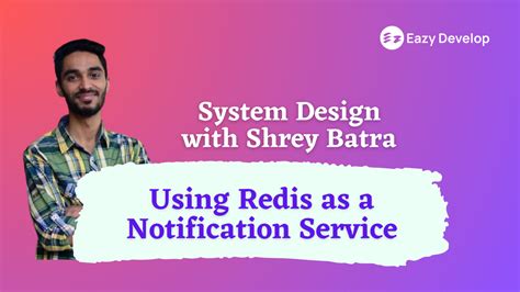Using Redis As A Notification Service